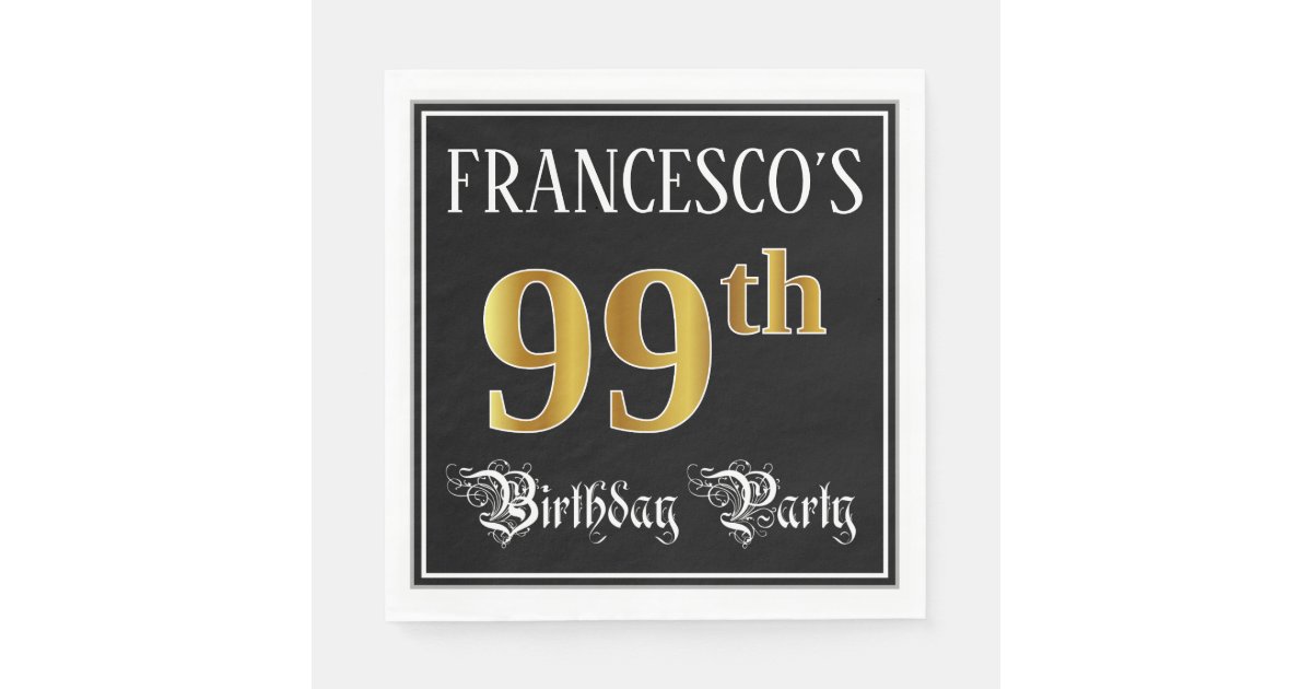 99th Birthday Party — Fancy Script, Faux Gold Look Napkins | Zazzle