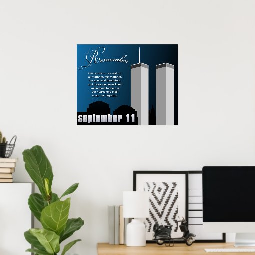 9/11 September 11th - WTC Remembrance Poster | Zazzle