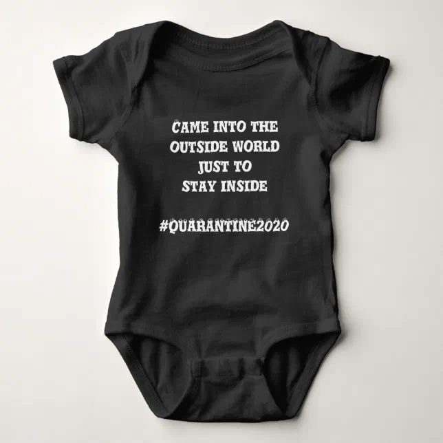 9 Months Now This Funny Quote Quarantine 2020 Baby Bodysuit | Zazzle