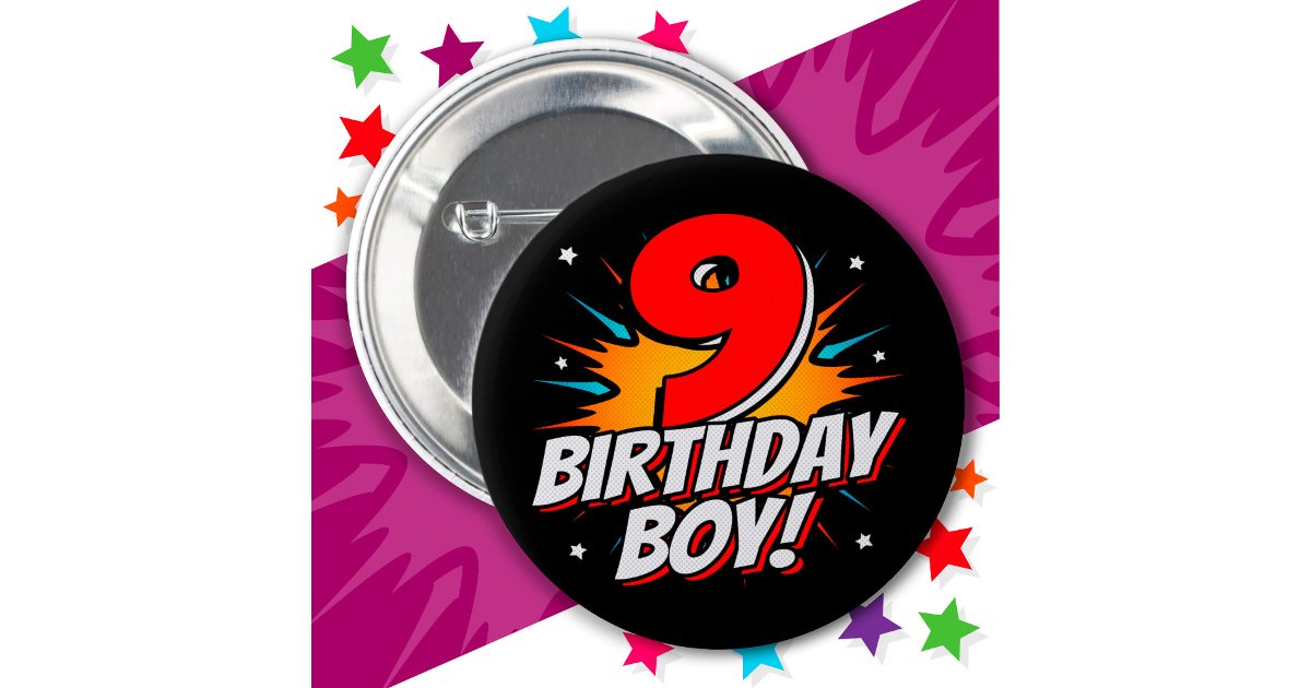 9 Year Old Superhero Birthday Boy 9th Birthday Button | Zazzle