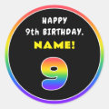 9th Birthday: Colorful Rainbow # 9, Custom Name Classic Round Sticker ...