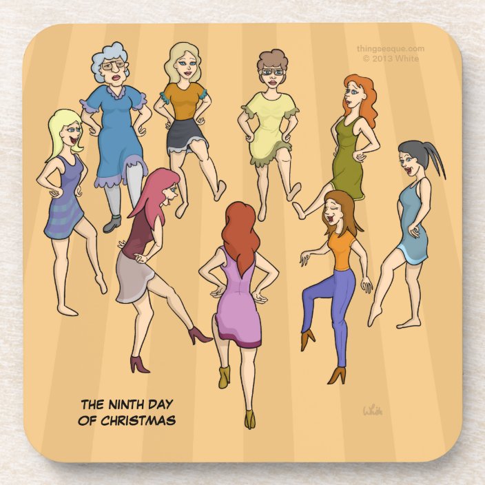 9th Day of Christmas (9 Ladies Dancing) Coaster | Zazzle