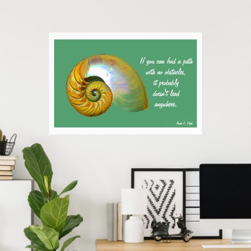 A06 Nautilus Shell Poster- Inspirational Quote.3 Poster | Zazzle