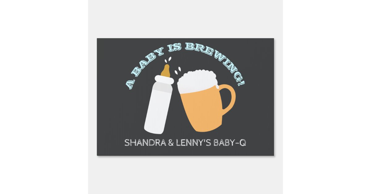 A Baby is Brewing Beer Baby Shower Sign | Zazzle