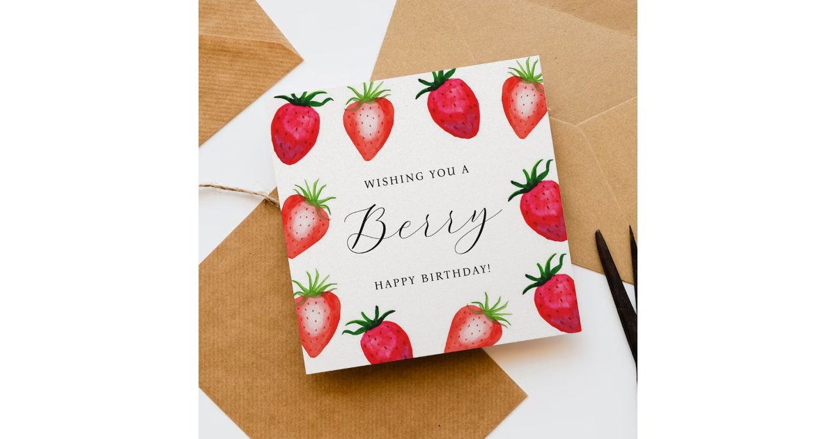 A Berry Happy Birthday Card | Zazzle