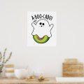 A-boo-cado Funny Avocado Pun Poster | Zazzle