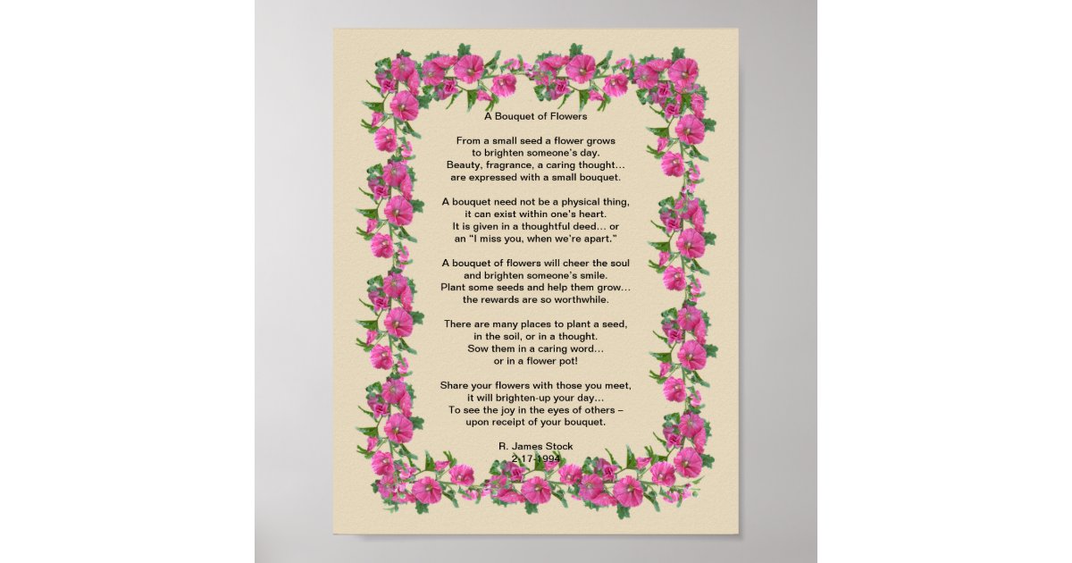 "A Bouquet of Flowers" Poem on an 8x10 poster | Zazzle