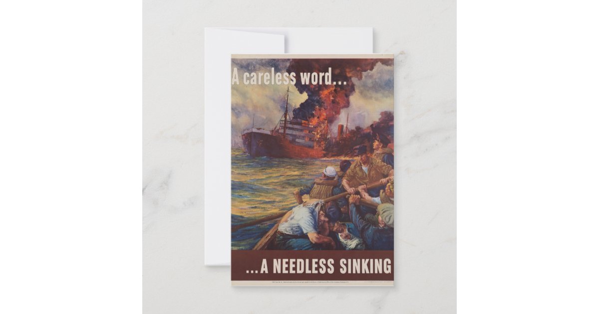 A Careless Word... A Needless Sinking WWII Poster Invitation | Zazzle