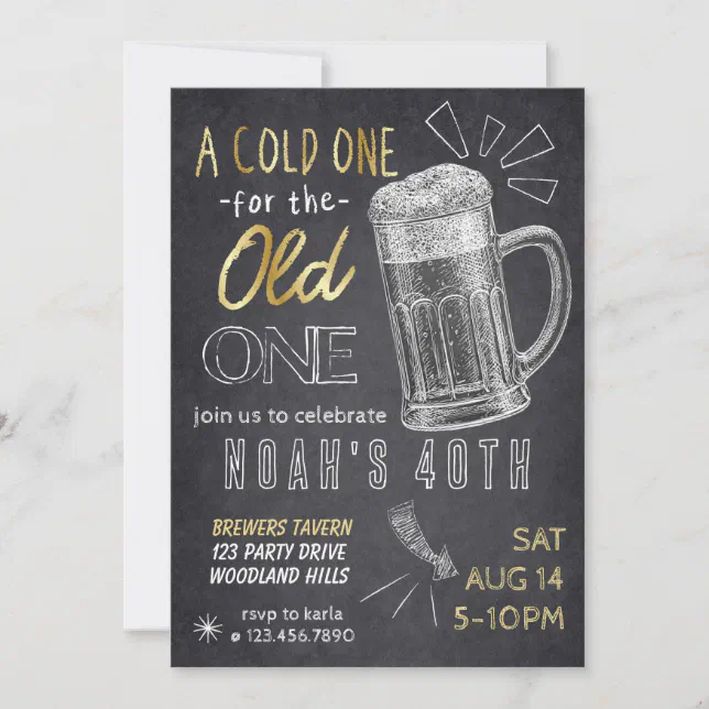 A cold one for the OLD one, Cheers and Beers Invitation | Zazzle