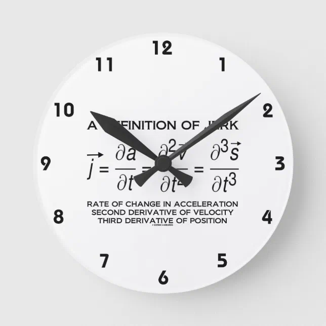 A Definition Of Jerk Physics Equation Humor Round Clock | Zazzle