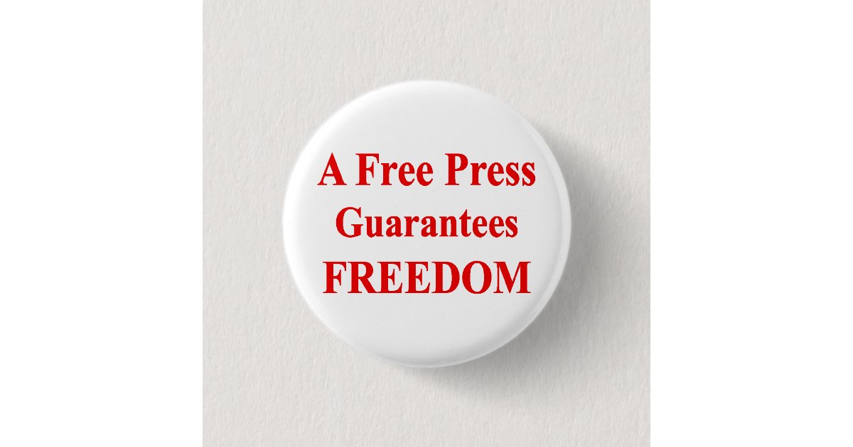 "A Free Press" Button 1 | Zazzle