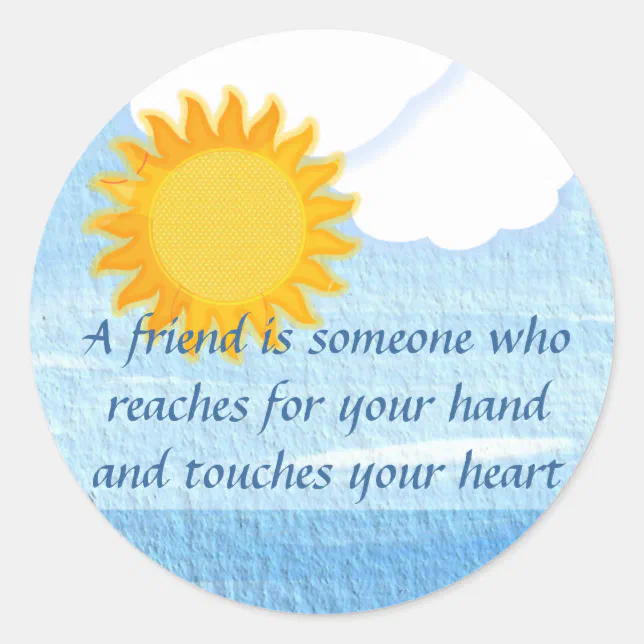 A Friend Classic Round Sticker | Zazzle