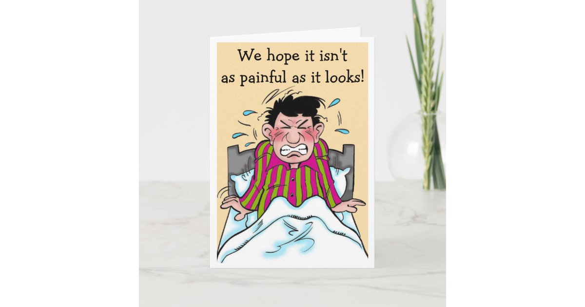 A Humorous Get Well Card Patient | Zazzle