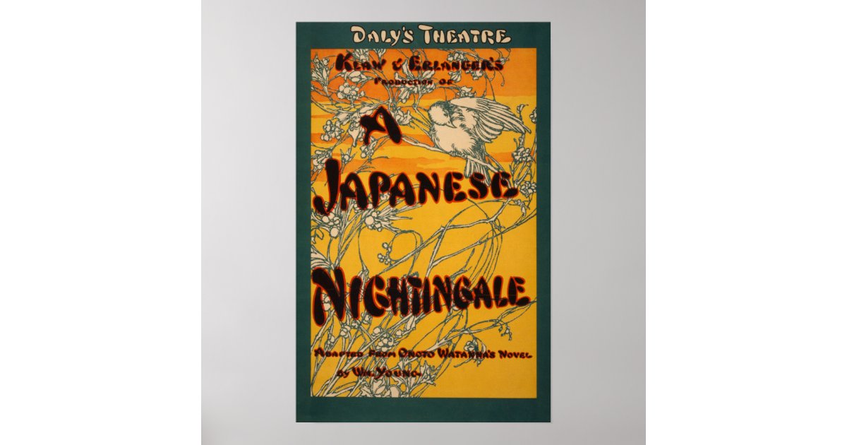 A Japanese Nightingale Theatrical Play Poster | Zazzle