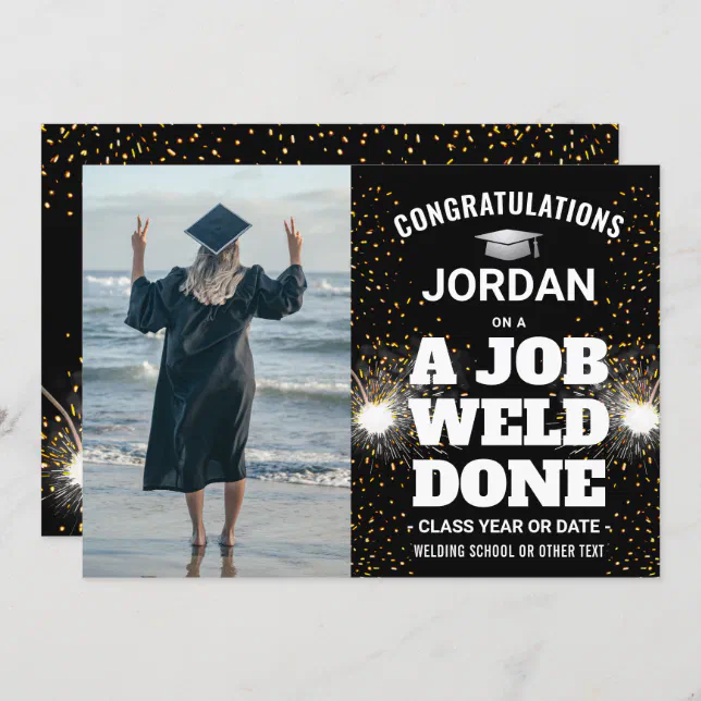 A Job Weld Done Torch & Sparks Welder Graduation Invitation | Zazzle