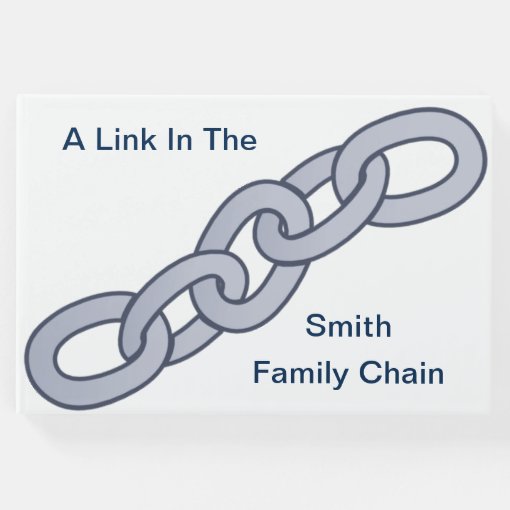 A Link In The Custom Family Chain Reunion Guest Book | Zazzle