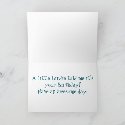 A little birdie told me - customizable card. card | Zazzle