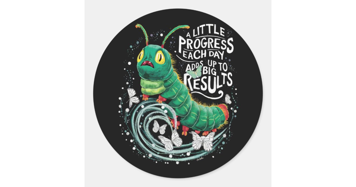 A Little Progress Each Day Hungry Caterpillar Classic Round Sticker ...