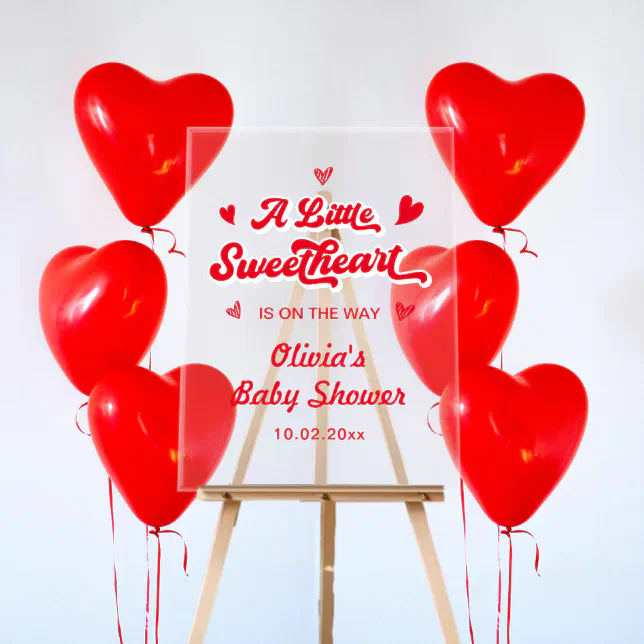 A Little Sweetheart Valentine Baby Shower Welcome Acrylic Sign | Zazzle
