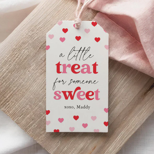 A Little Treat for Someone Sweet Valentines Gift Tags | Zazzle