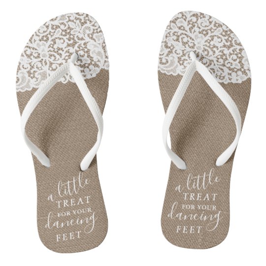 A Little Treat For Your Dancing Feet Burlap & Lace Flip Flops | Zazzle.com