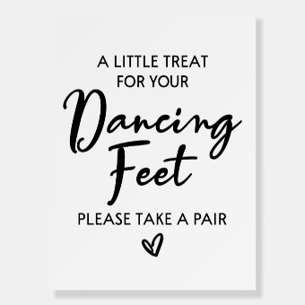 A Little Treat For Your Dancing Feet Wedding Sign | Zazzle