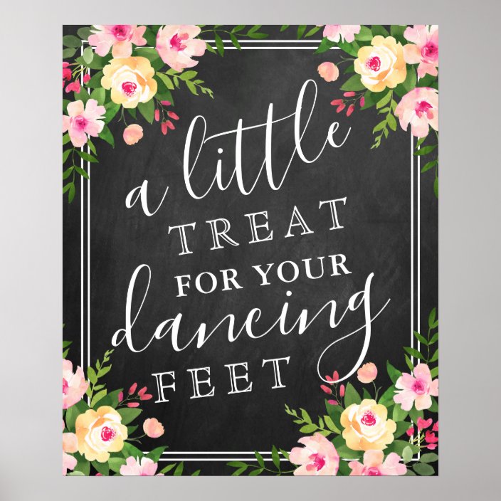 A Little Treat For Your Dancing Feet Wedding Sign | Zazzle.com