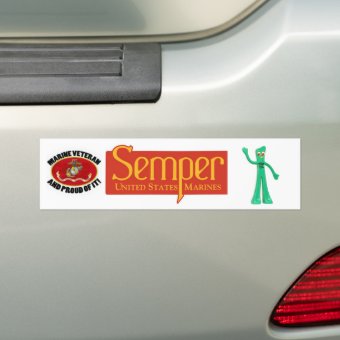 A Marine Thing. Semper Gumby - Always Flexible Bumper Sticker | Zazzle