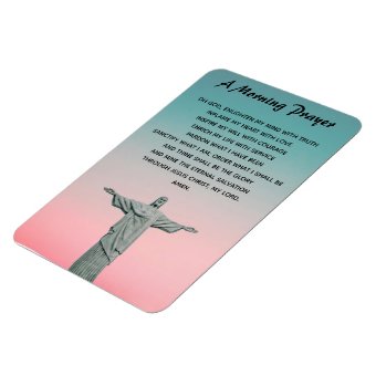 A Morning Prayer Magnet | Zazzle