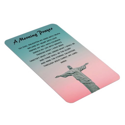 A Morning Prayer Magnet | Zazzle