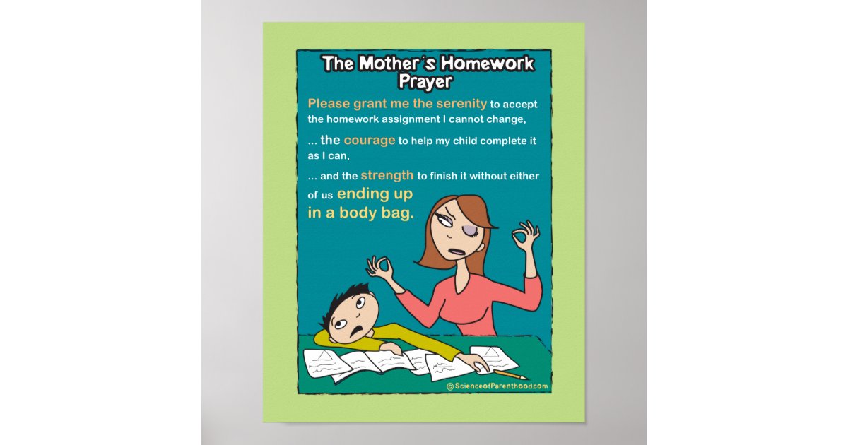 A Mother's Homework Prayer (pale green) Poster | Zazzle