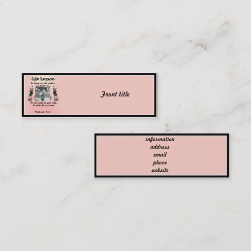 A Mother's Life Lesson #1 Mini Business Card | Zazzle
