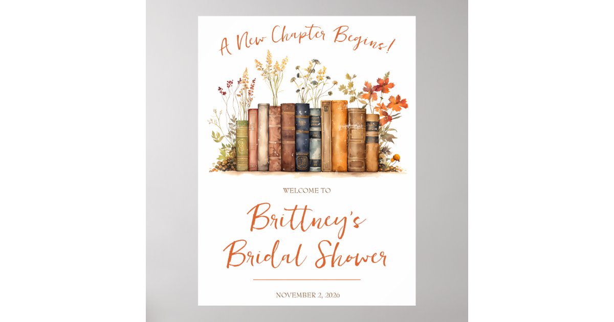 A New Chapter Begins! Autumn Floral Bridal Shower Poster | Zazzle