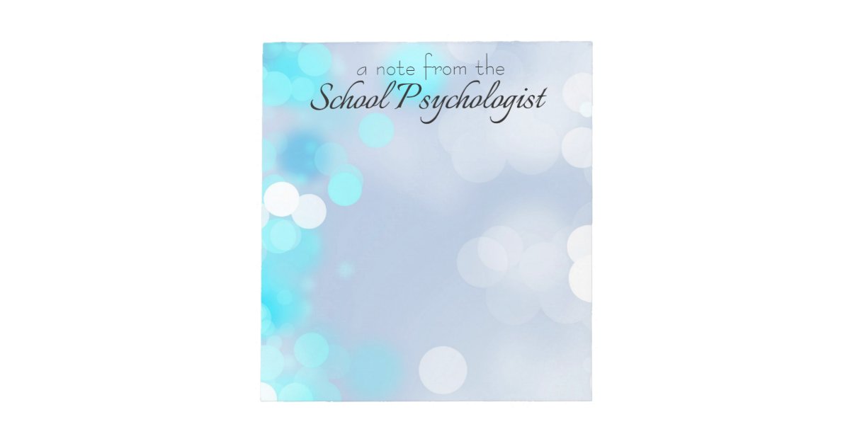 A Note from the School Psychologist (notepad) | Zazzle