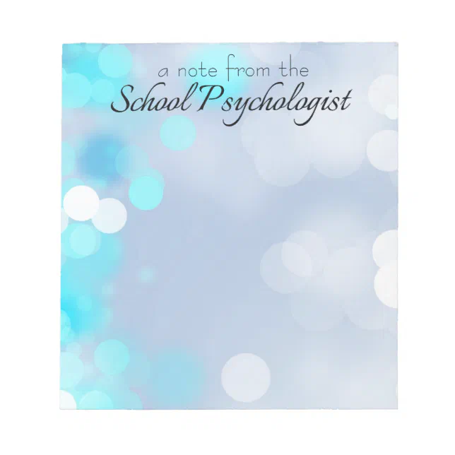 A Note from the School Psychologist (notepad) | Zazzle