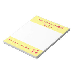 A Note From Your Math Teacher - Notepad | Zazzle