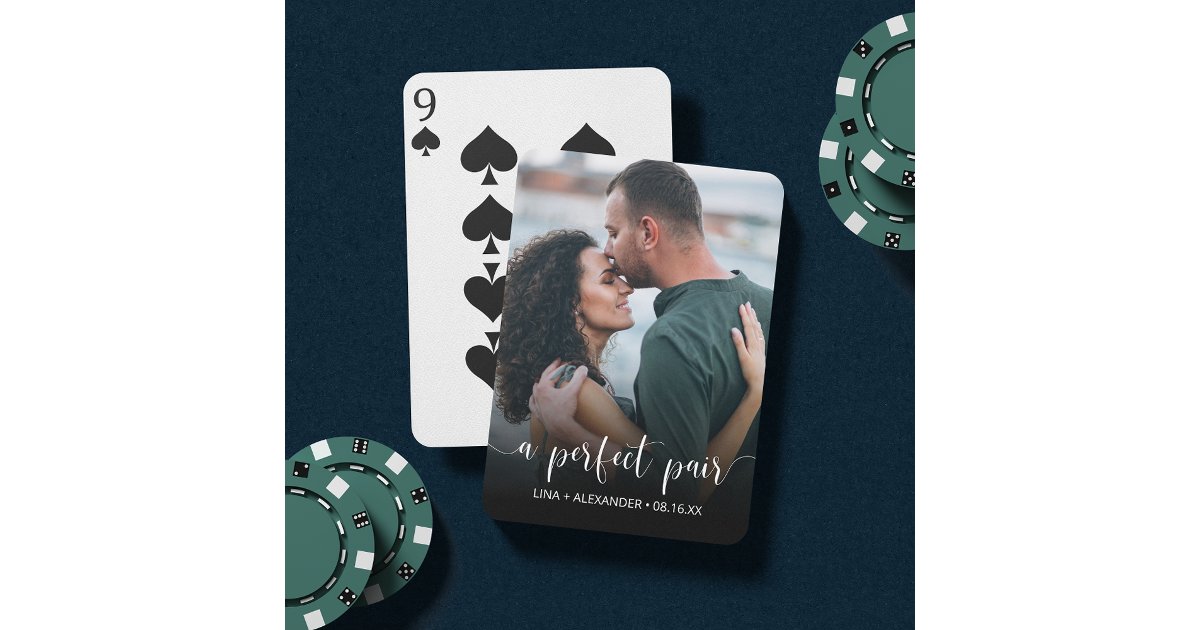 A Perfect Pair | Engagement Photo or Wedding Favor Poker Cards | Zazzle