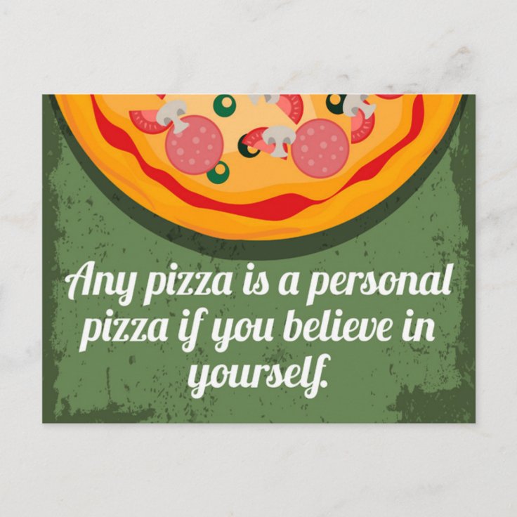 A Personal Pizza Funny Quote Postcard | Zazzle