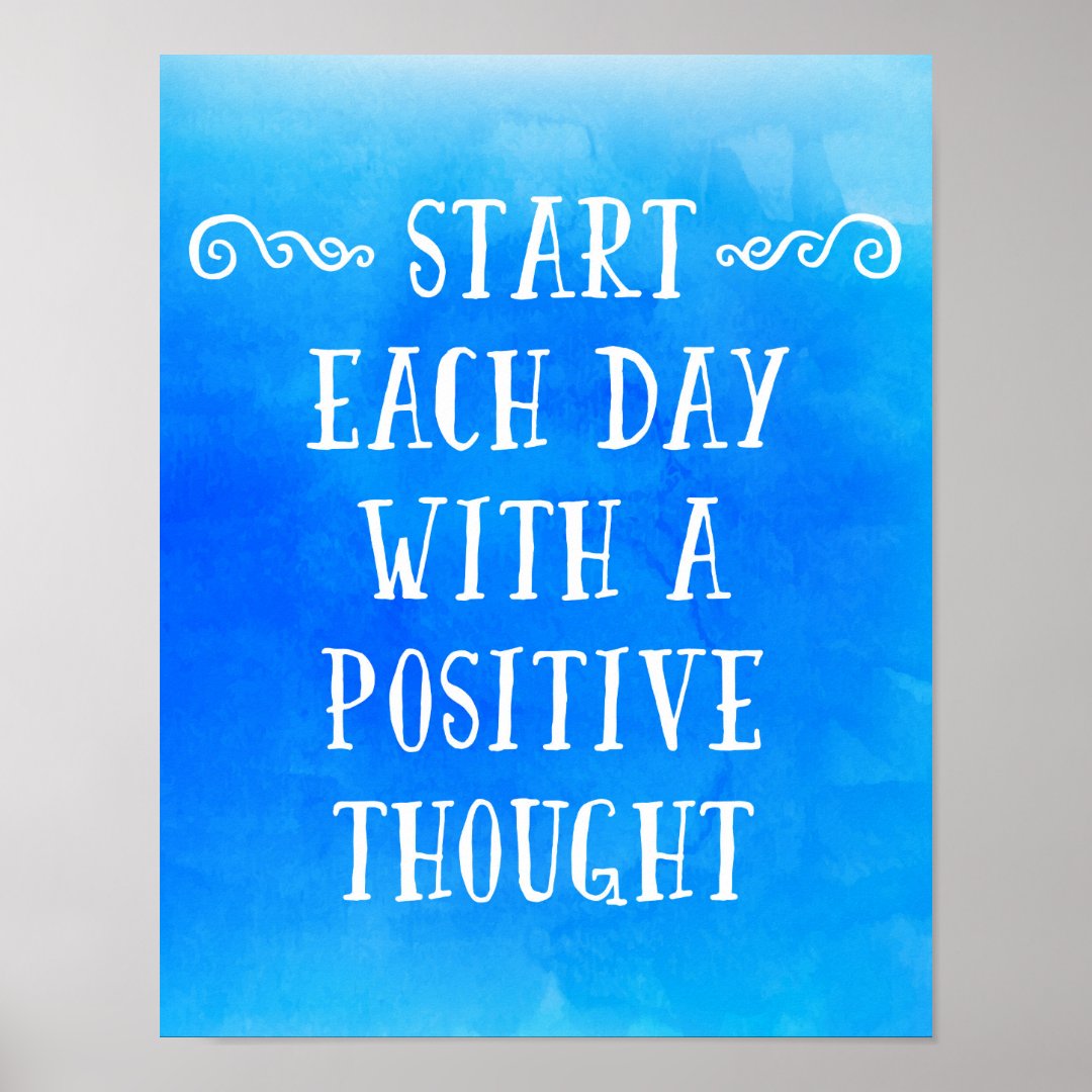 A Positive Thought Poster | Zazzle