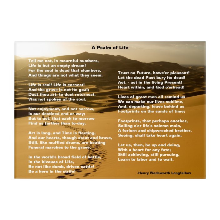 A Psalm of Life Inspiring Poem Acrylic Print | Zazzle.com