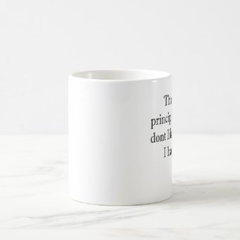 A Question of Principles Quotation Coffee Mug | Zazzle