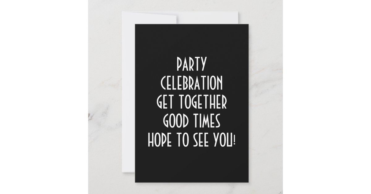 A REASON TO CELEBRATE INVITATION | Zazzle
