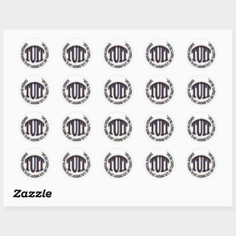 A Round TUIT Classic Round Sticker | Zazzle