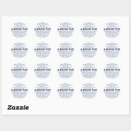 A Round Tuit Classic Round Sticker | Zazzle