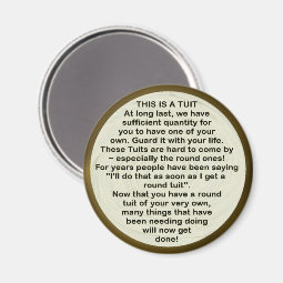 A Round Tuit ~ Magnet | Zazzle