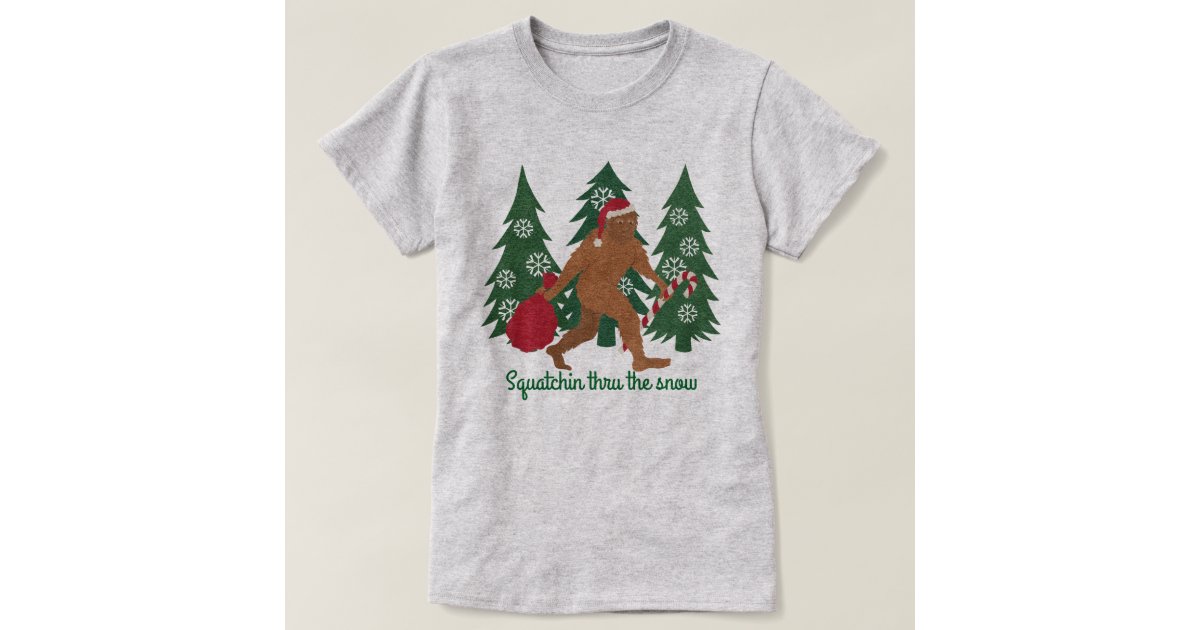 A Santa Squatch Christmas Squatchin Thru The Snow T-Shirt | Zazzle