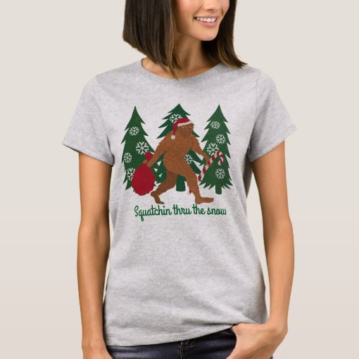 A Santa Squatch Christmas Squatchin Thru The Snow T-Shirt | Zazzle