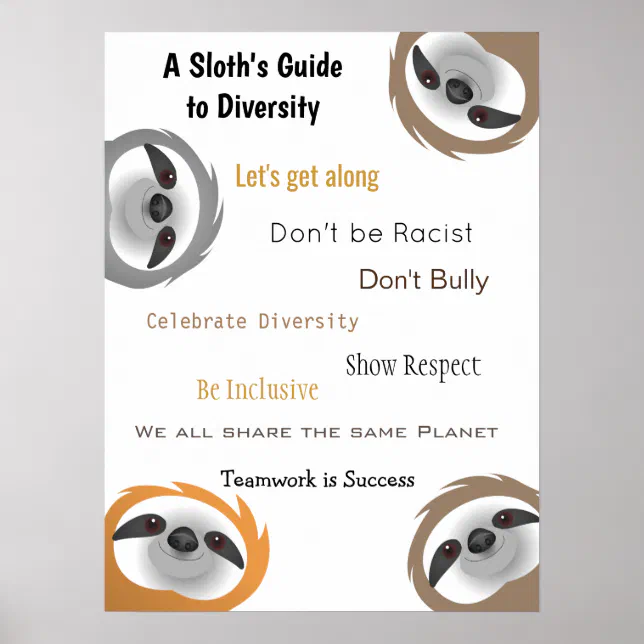 A Sloth's Guide to Diversity from Group of Sloths Poster | Zazzle