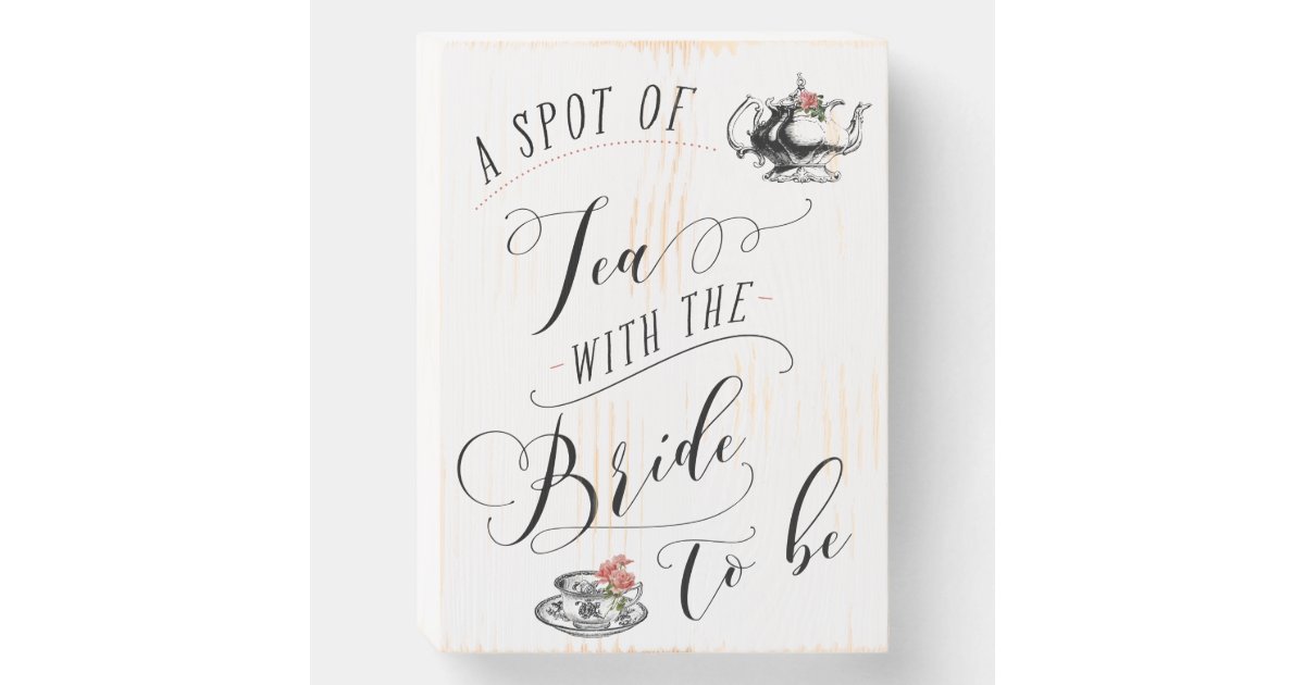 A Spot of Tea Bridal Shower Tea Party Sign | Zazzle