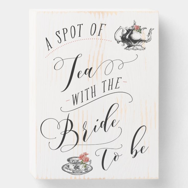 A Spot of Tea Bridal Shower Tea Party Sign | Zazzle
